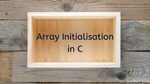 Array Initialization in C: The Ultimate Guide