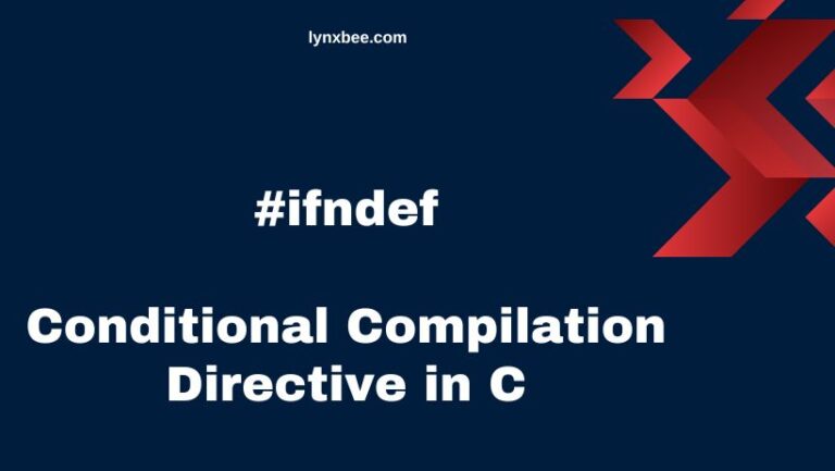 How To Use Ifndef Directive In C Program Lynxbee Linux Embedded Android Wordpress Seo
