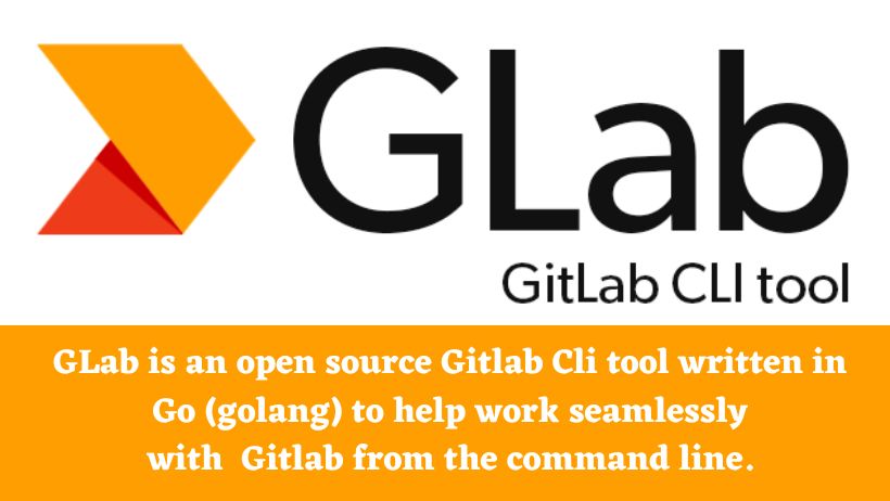 How To Use Glab A Gitlab Command Line Tool Lynxbee Linux Embedded Android Wordpress